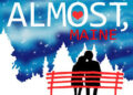 Almost, Maine Summary And Themes By John Cariani