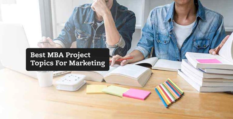 Top 15 MBA Project Topics For Marketing Students In 2025