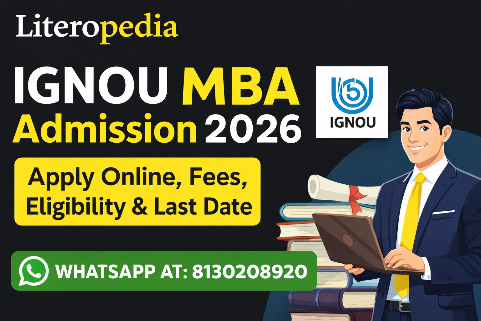 IGNOU MBA Admission 2026: Apply Online, Fees, Eligibility
